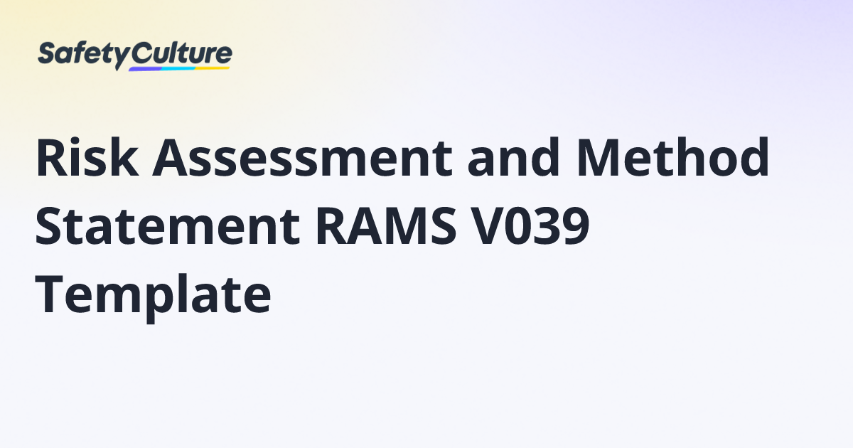 Risk Assessment and Method Statement RAMS V039 Template | Free Template