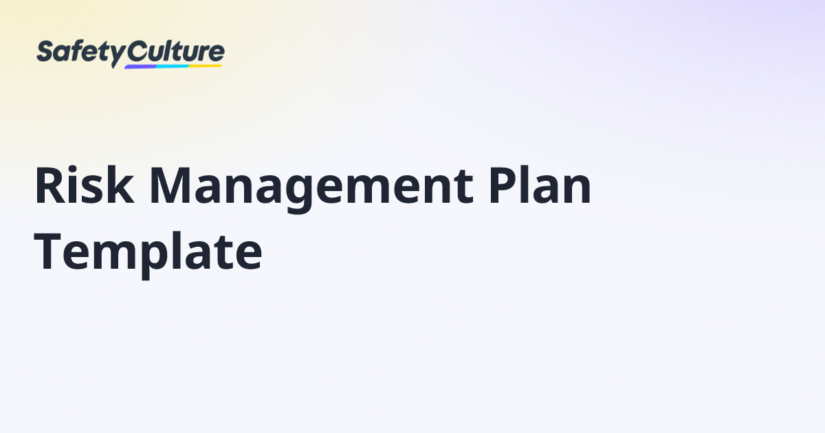 Risk Management Plan Template | Free Template