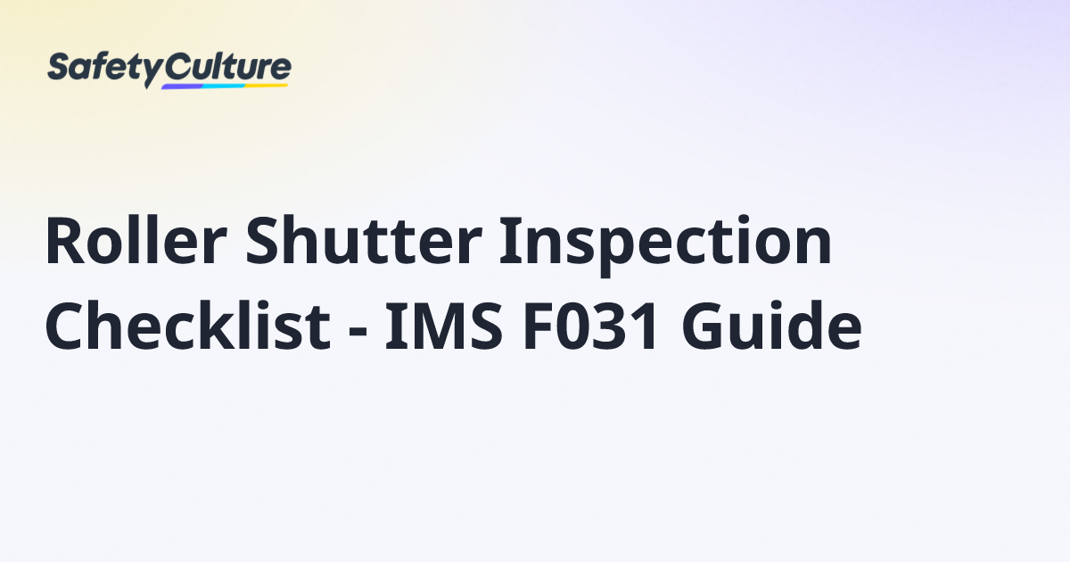 Roller Shutter Inspection Checklist - IMS F031 Guide | Free Template