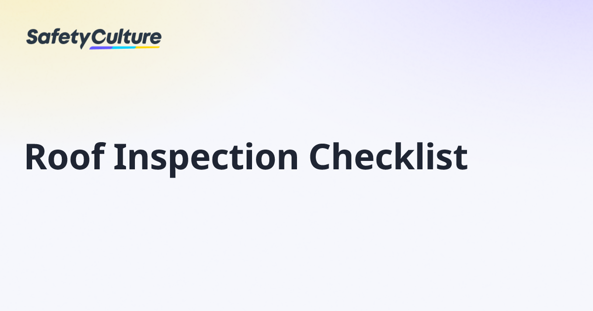 Roof Inspection Checklist | Free Template