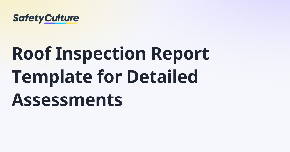 Roof Inspection Report Template for Detailed Assessments | Free Template