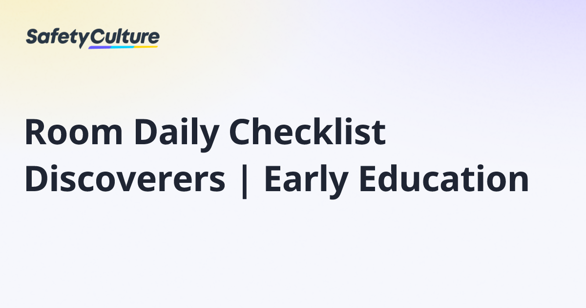 Room Daily Checklist Discoverers | Early Education | Free Template