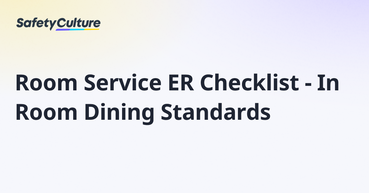 Room Service ER Checklist - In Room Dining Standards | Free Template