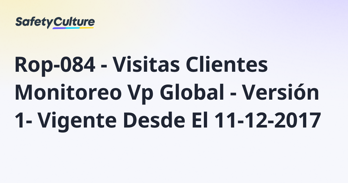 Rop-084 - Visitas Clientes Monitoreo Vp Global - Versión 1- Vigente ...