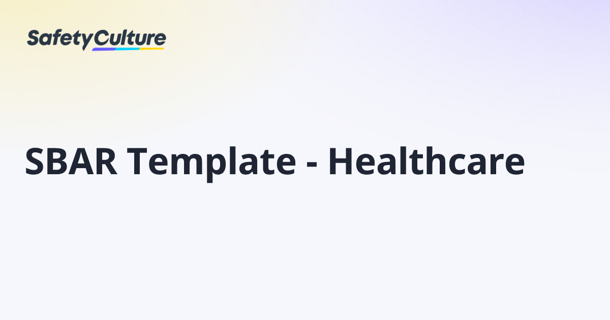 SBAR Template - Healthcare | Free Template