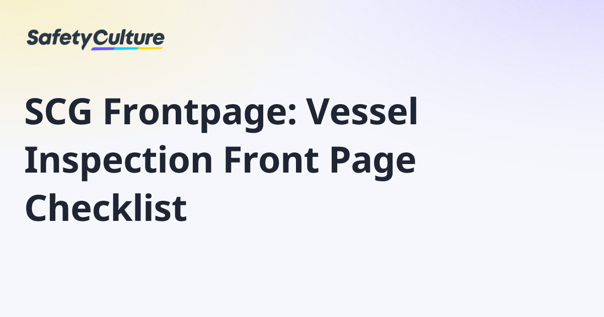 SCG Frontpage: Vessel Inspection Front Page Checklist | Free Template