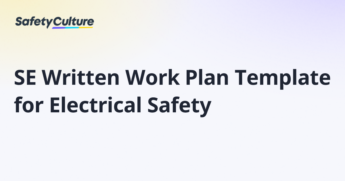 SE Written Work Plan Template for Electrical Safety | Free Template