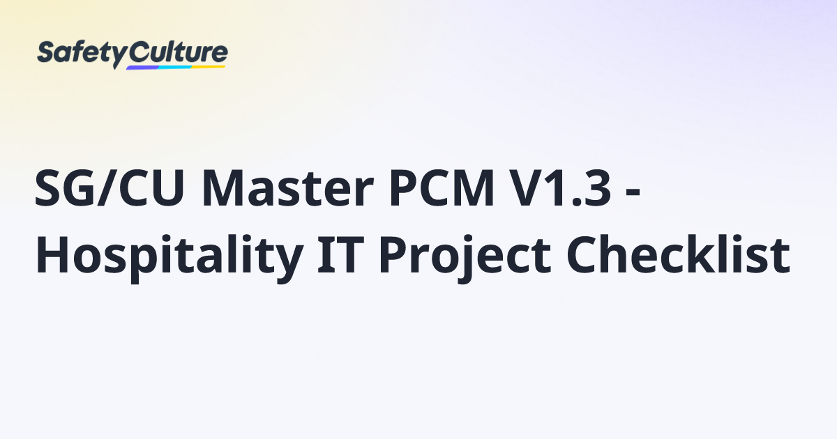 SG/CU Master PCM V1.3 - Hospitality IT Project Checklist | Free Template