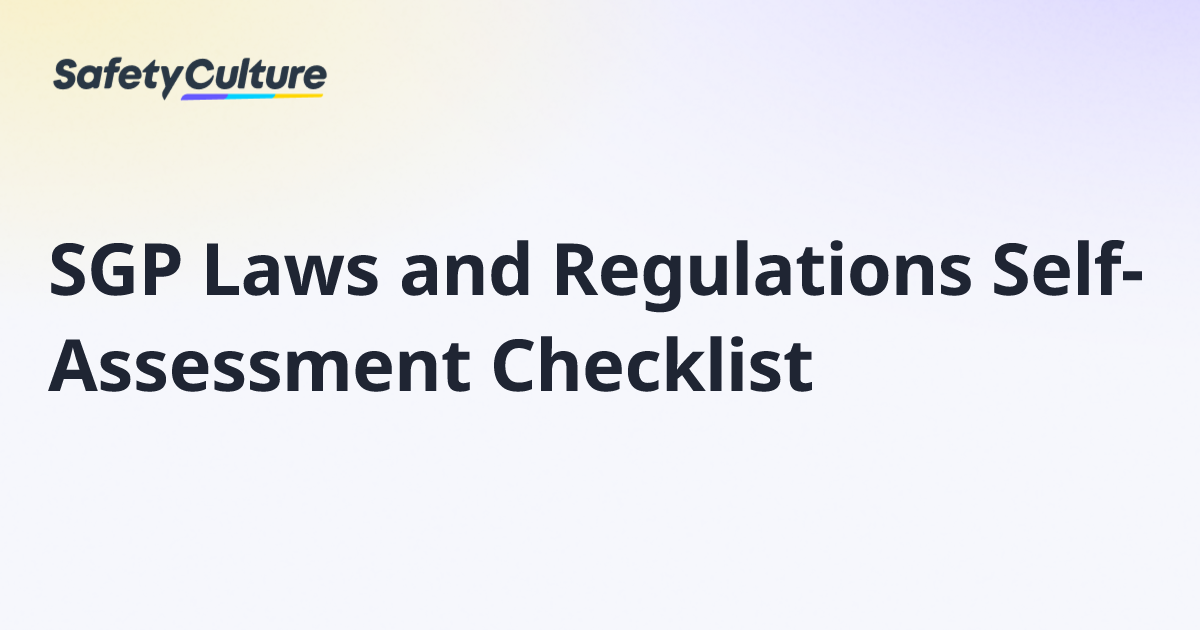 SGP Laws and Regulations Self-Assessment Checklist | Free Template