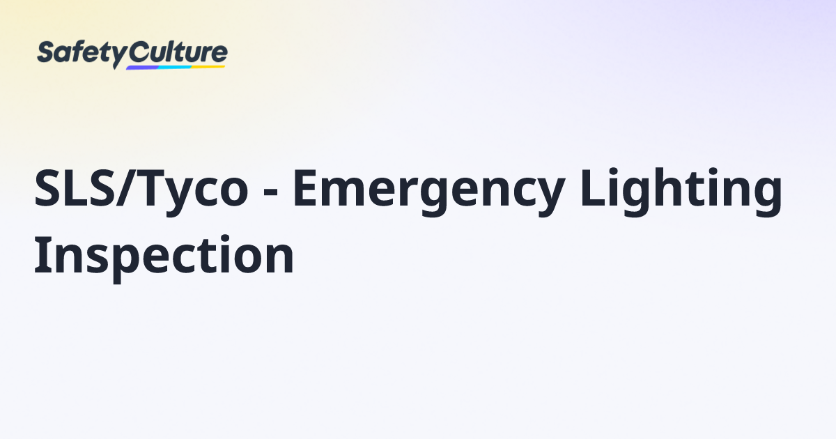 SLS/Tyco - Emergency Lighting Inspection | Free Template