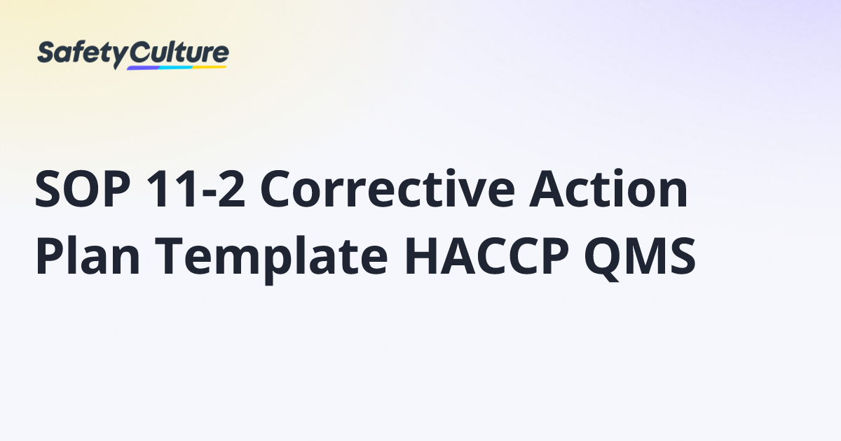 SOP 11-2 Corrective Action Plan Template HACCP QMS | Free Template