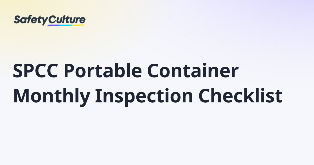 SPCC Portable Container Monthly Inspection Checklist | Free Template