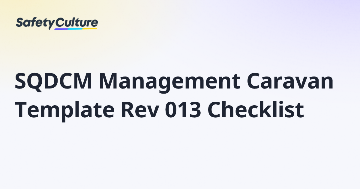 SQDCM Management Caravan Template Rev 013 Checklist | Free Template