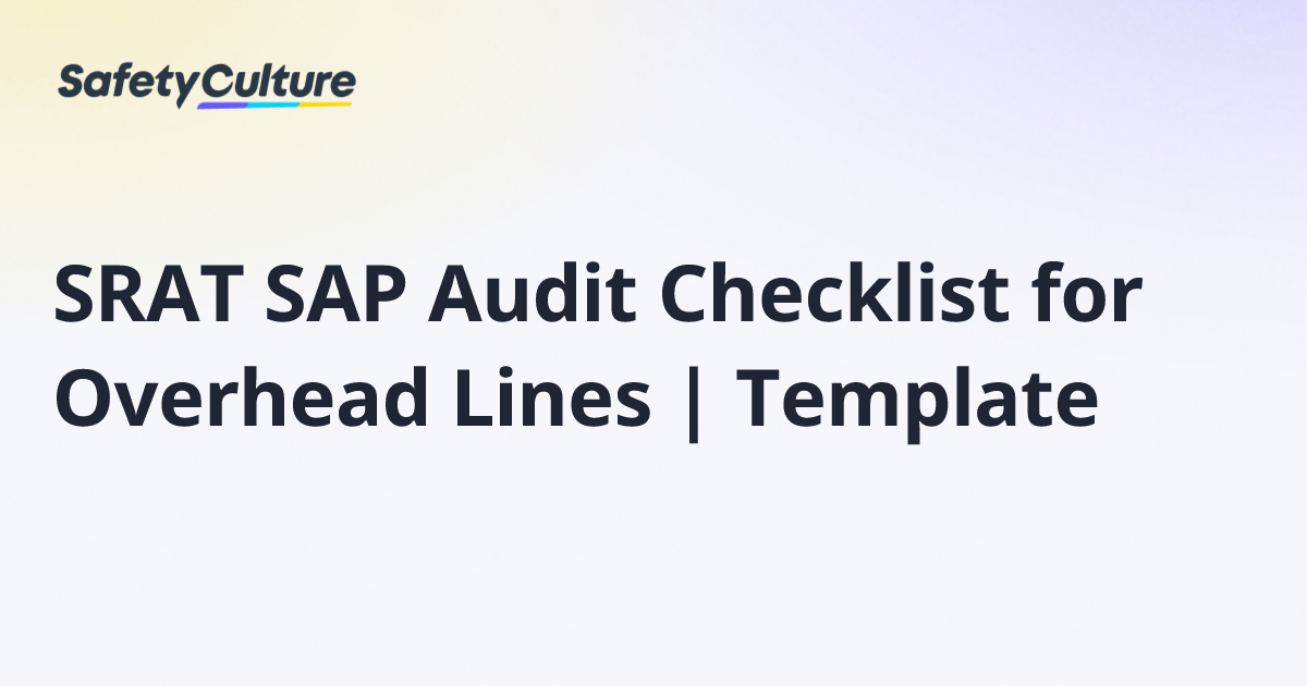 SRAT SAP Audit Checklist for Overhead Lines | Template | Free Template