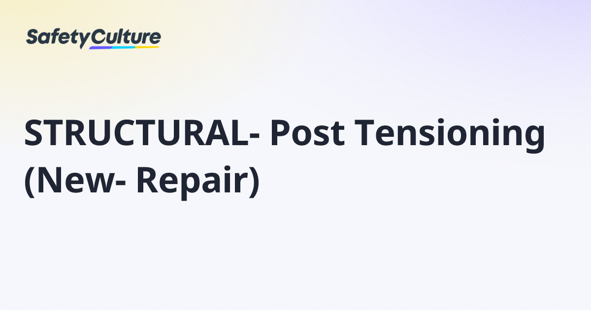 STRUCTURAL- Post Tensioning (New- Repair) | Free Template