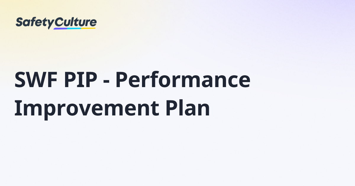 SWF PIP - Performance Improvement Plan | Free Template