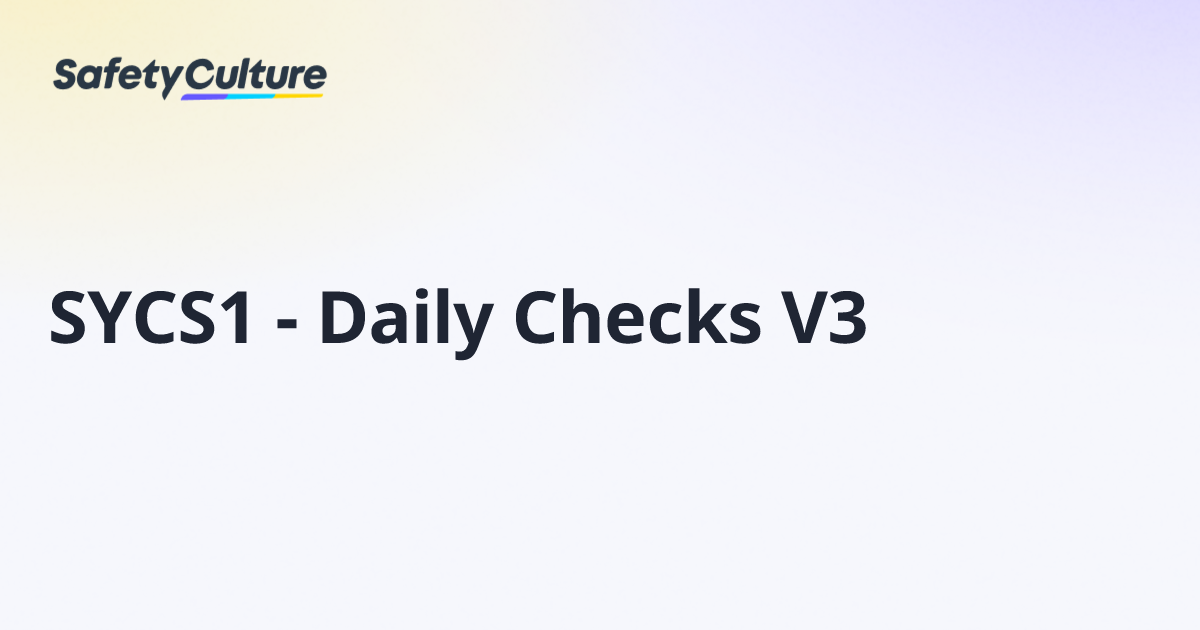 SYCS1 - Daily Checks V3 | Free Template