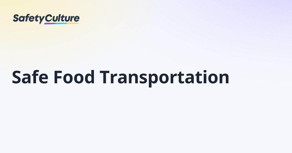 Safe Food Transportation | Free Course