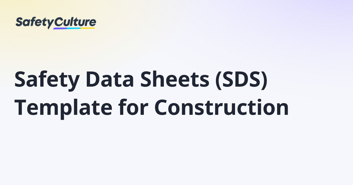 Safety Data Sheets (SDS) Template for Construction | Free Template