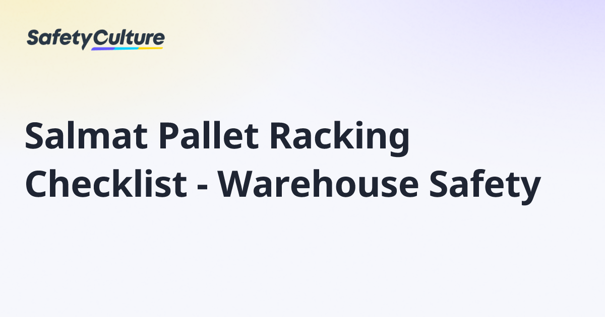 Salmat Pallet Racking Checklist - Warehouse Safety | Free Template