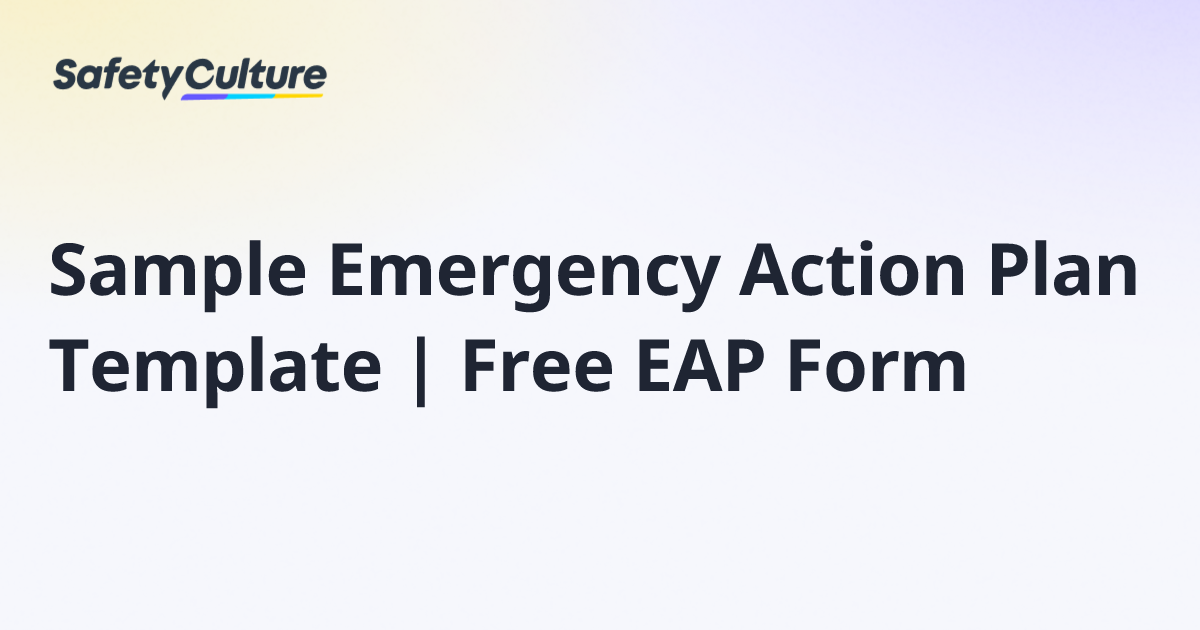 Sample Emergency Action Plan Template | Free EAP Form | Free Template