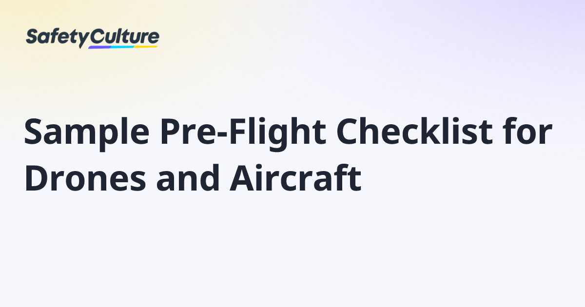Sample Pre-Flight Checklist for Drones and Aircraft | Free Template