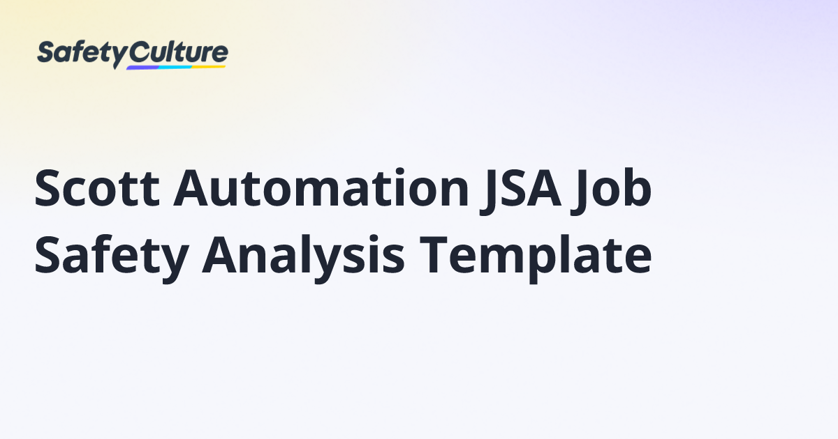 Scott Automation JSA Job Safety Analysis Template | Free Template