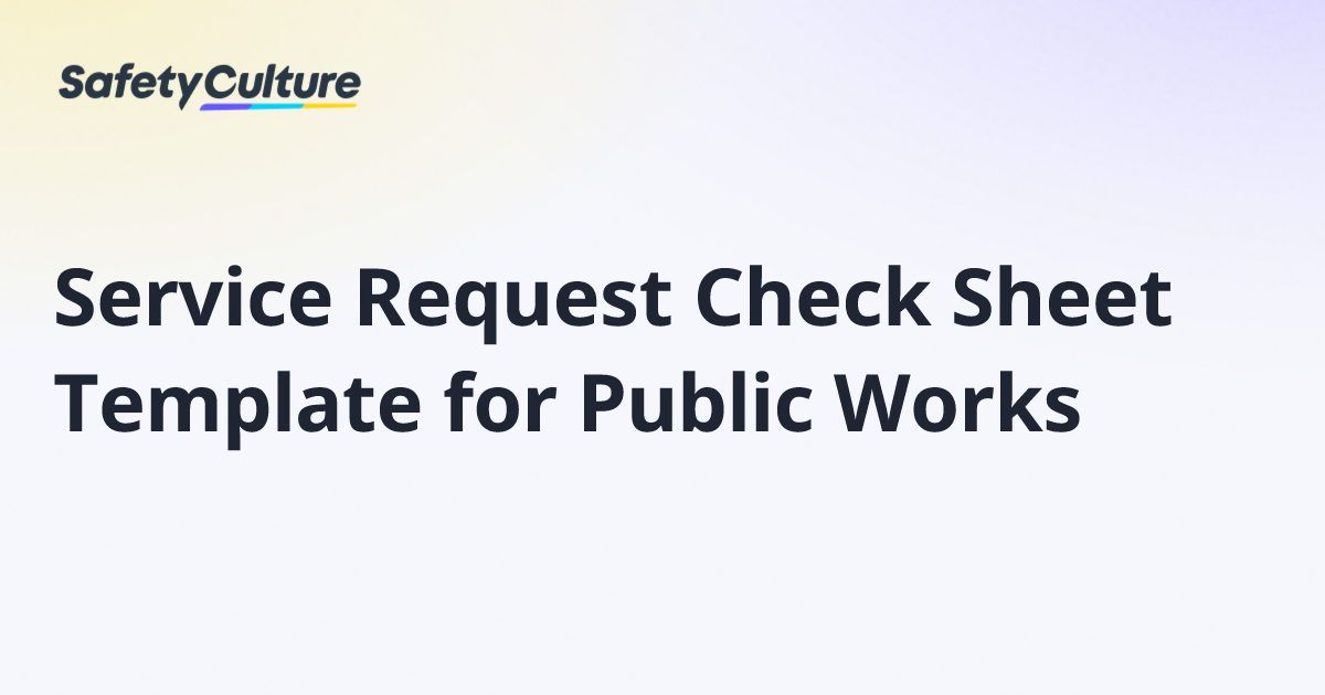Service Request Check Sheet Template for Public Works | Free Template