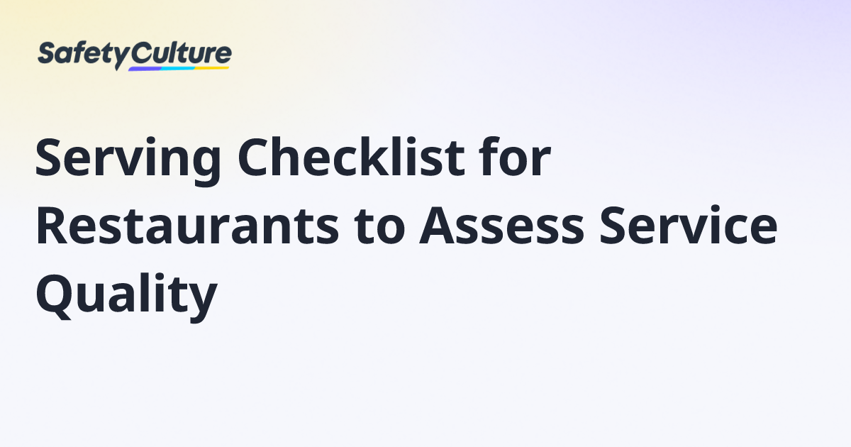 Serving Checklist for Restaurants to Assess Service Quality | Free Template