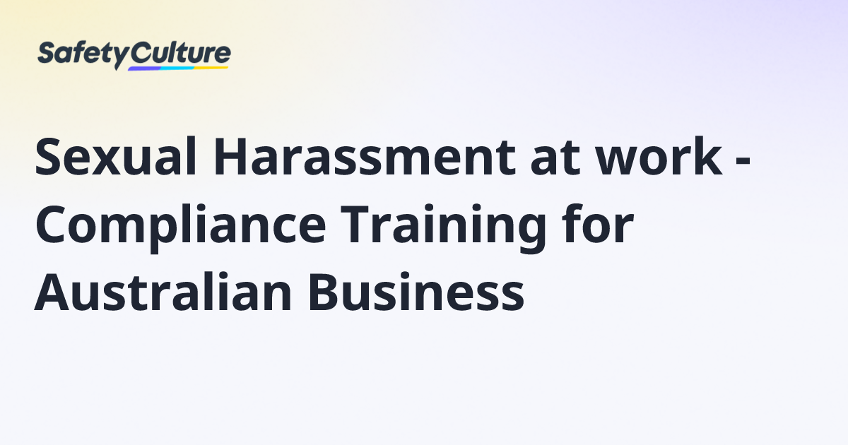 Sexual Harassment at work - Compliance Training for Australian Business ...