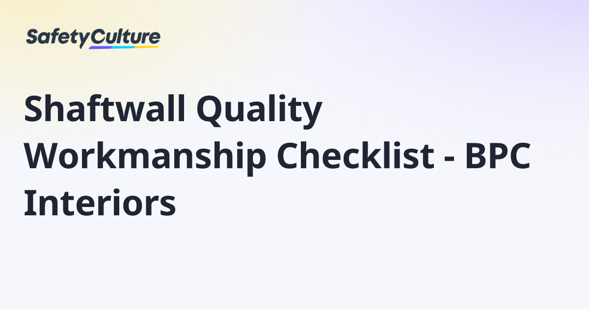 Shaftwall Quality Workmanship Checklist - BPC Interiors | Free Template