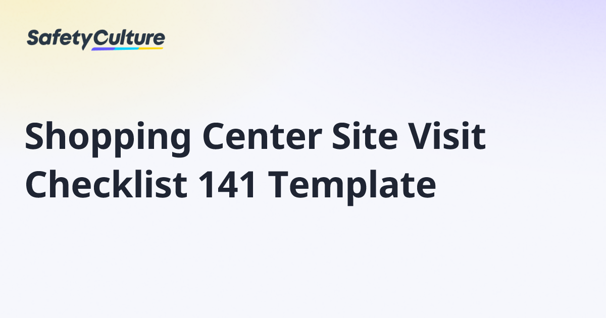 Shopping Center Site Visit Checklist 141 Template | Free Template