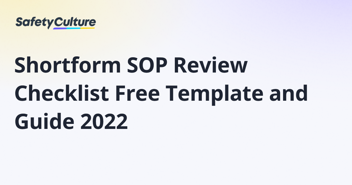 Shortform SOP Review Checklist Free Template and Guide 2022 | Free Template