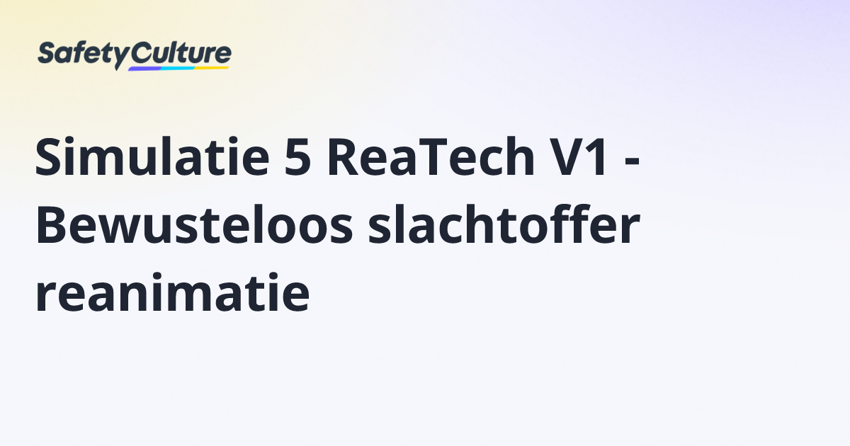 Simulatie 5 ReaTech V1 - Bewusteloos slachtoffer reanimatie | Free Template