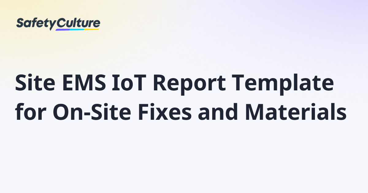 Site EMS IoT Report Template for On-Site Fixes and Materials | Free ...