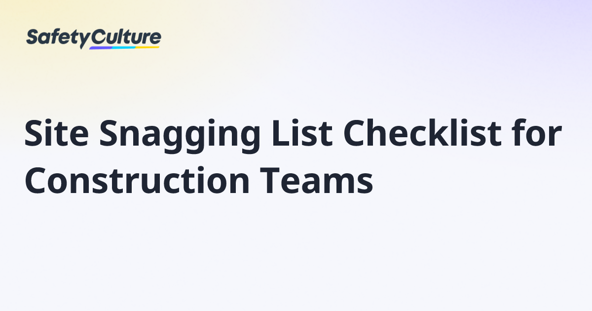 Site Snagging List Checklist for Construction Teams | Free Template