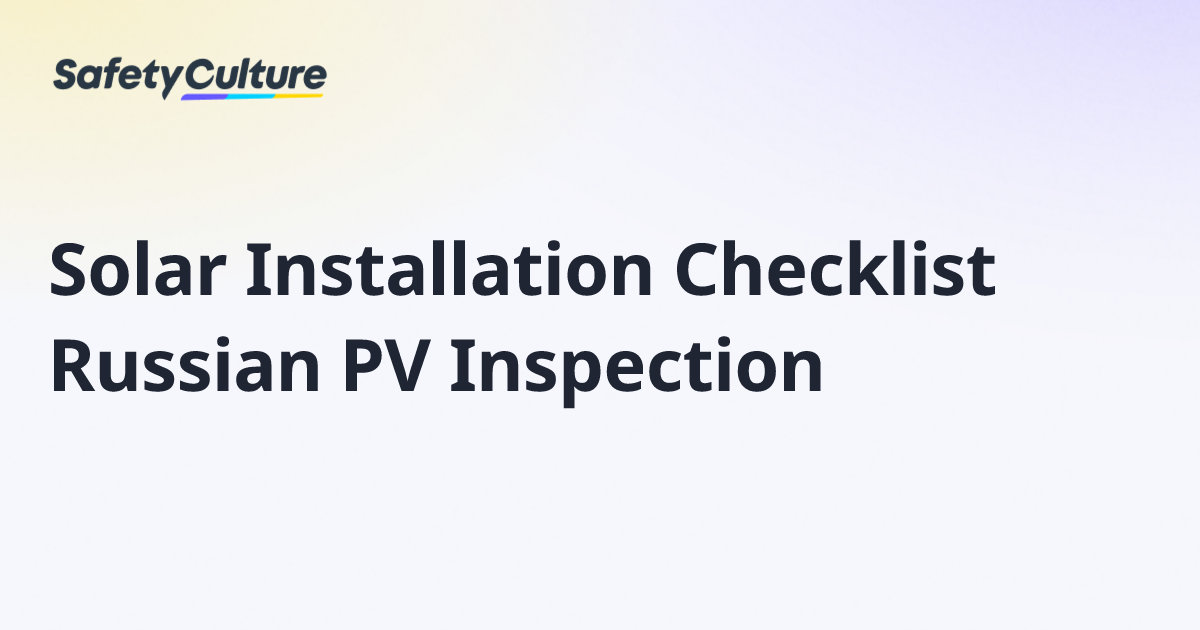 Solar Installation Checklist Russian PV Inspection | Free Template