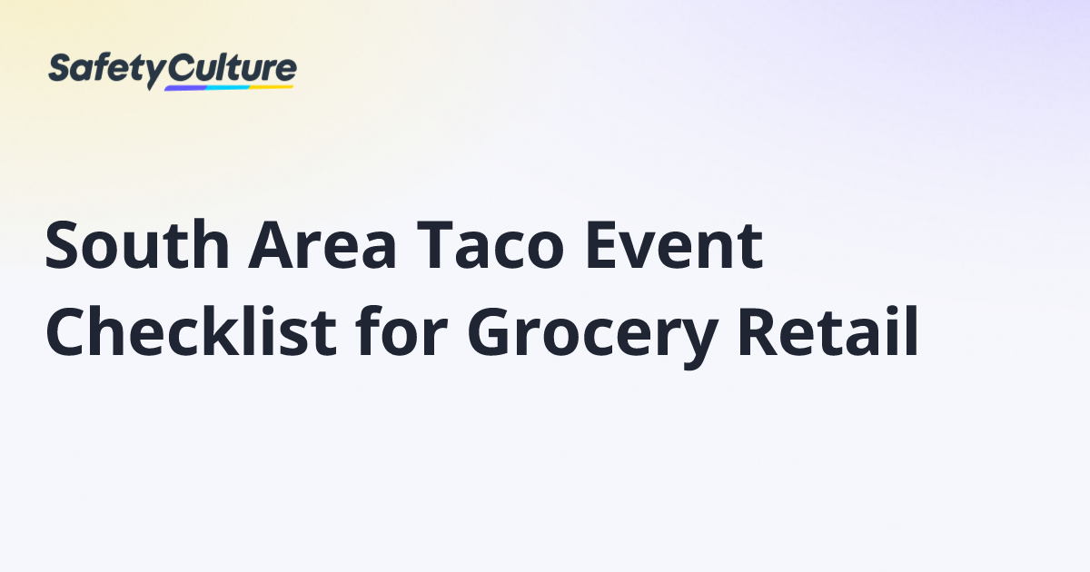 South Area Taco Event Checklist for Grocery Retail | Free Template