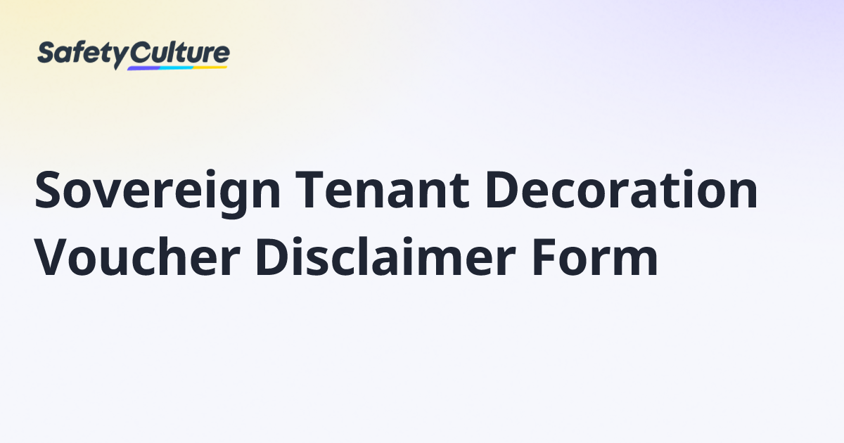 Sovereign Tenant Decoration Voucher Disclaimer Form | Free Template
