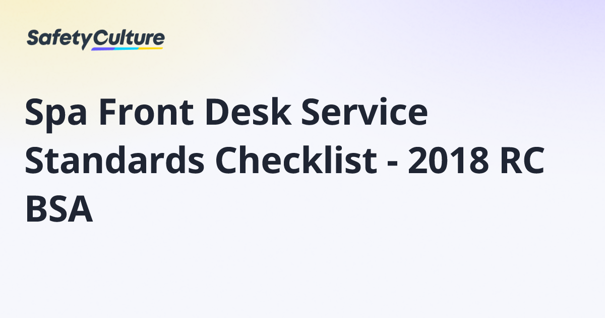 Spa Front Desk Service Standards Checklist - 2018 RC BSA | Free Template