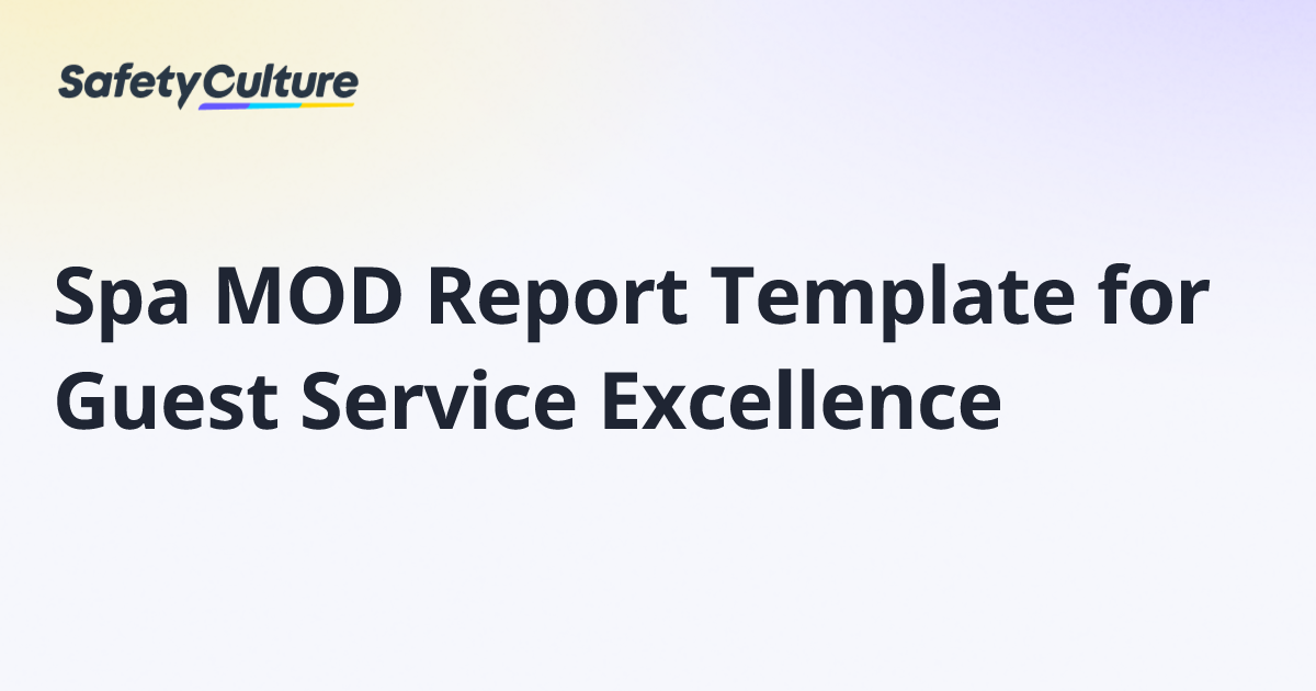 Spa MOD Report Template for Guest Service Excellence | Free Template