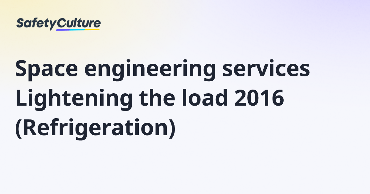 Space engineering services Lightening the load 2016 (Refrigeration ...