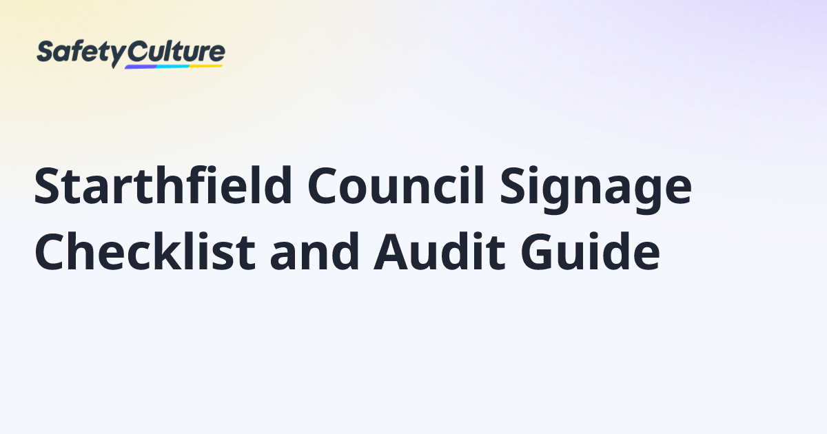 Starthfield Council Signage Checklist and Audit Guide | Free Template