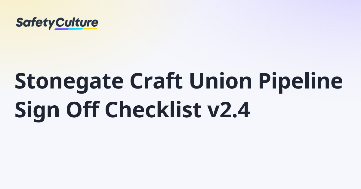 Stonegate Craft Union Pipeline Sign Off Checklist v2.4 | Free Template