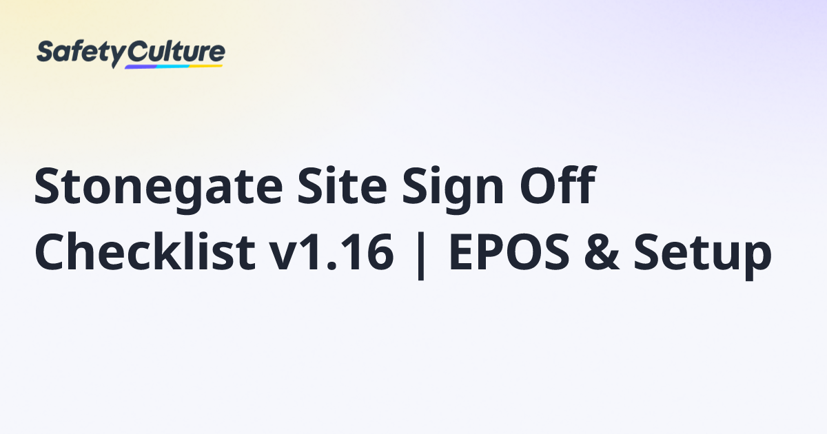 Stonegate Site Sign Off Checklist v1.16 | EPOS & Setup | Free Template