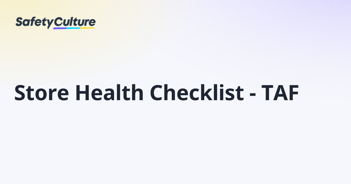 Store Health Checklist - TAF | Free Template