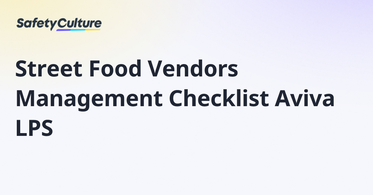 Street Food Vendors Management Checklist Aviva LPS | Free Template