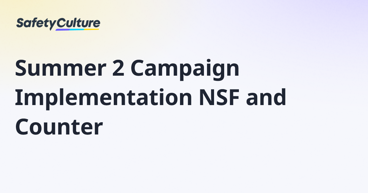 Summer 2 Campaign Implementation NSF and Counter | Free Template
