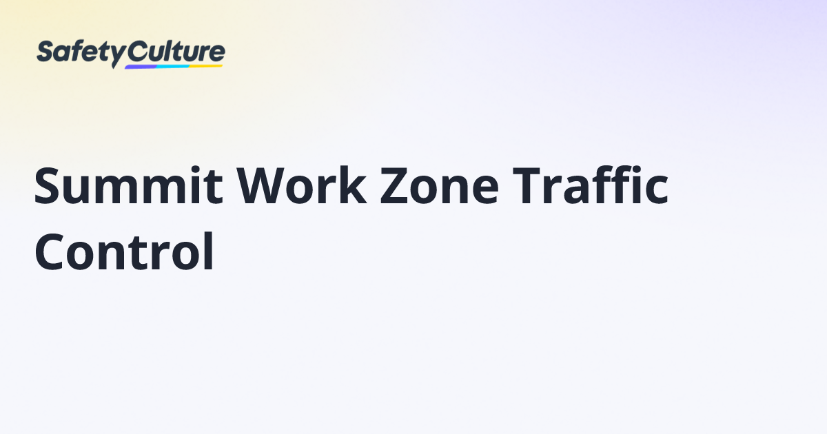 Summit Work Zone Traffic Control | Free Template