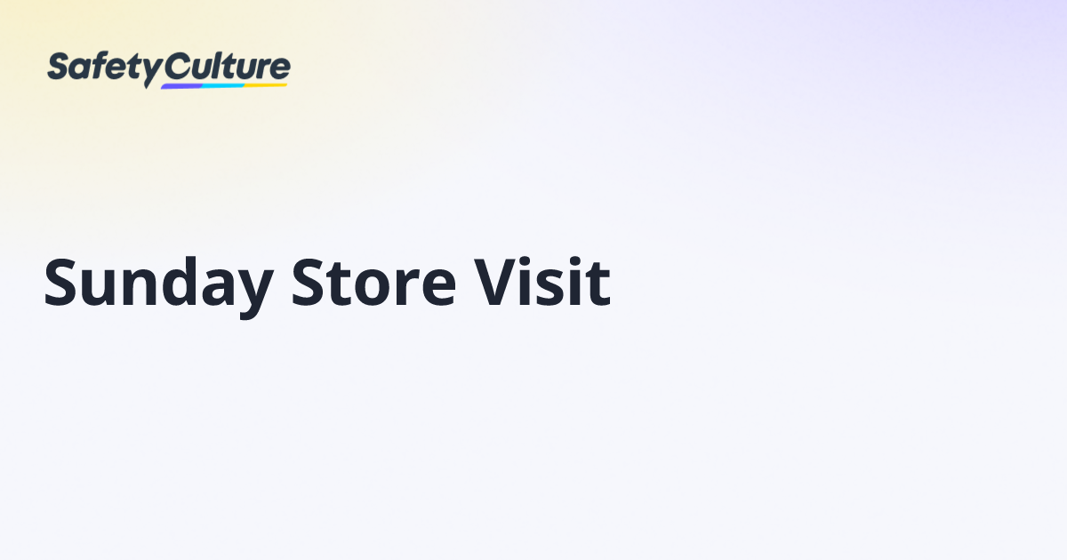 Sunday Store Visit | Free Template